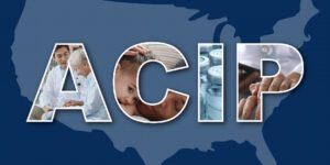 Reconstituted CDC ACIP Holds First Meeting - AAI News